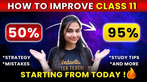 🤩 How To Improve Class 11 Result Starting Today From 50 To 95