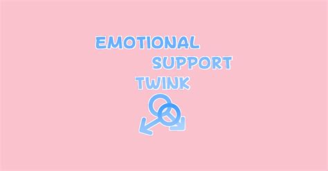 Emotional Support Twink Lgbtq T Shirt Teepublic