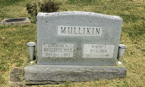 Robert E Mullikin 1872 1956 Find A Grave Memorial