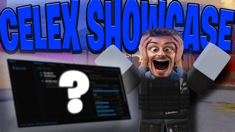 Extremely In Depth Celex Tutorial Showcase Celex Youtube