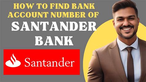 How To Find Bank Account Number Of Santander Bank L Double Z Youtube