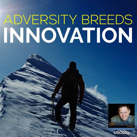 Adversity Breeds Innovation With Berny Dohrmann