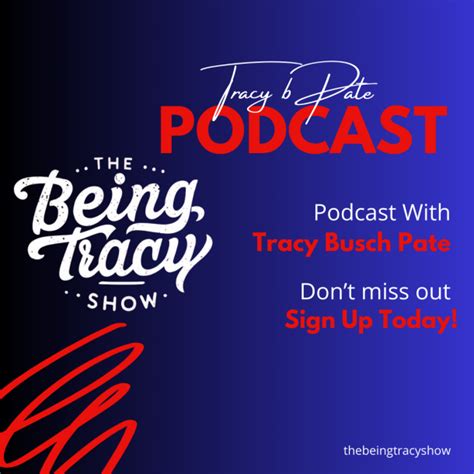 Our Podcast Tracy Busch Pate