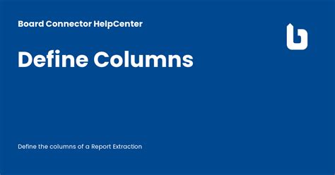 Define Columns Board Connector Helpcenter