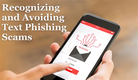 Recognizing And Avoiding Text Phishing Scams