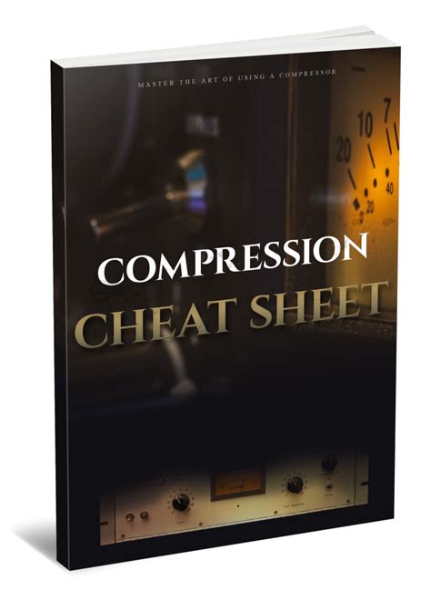 Kick Drum Compression Settings Including Cheat Sheet