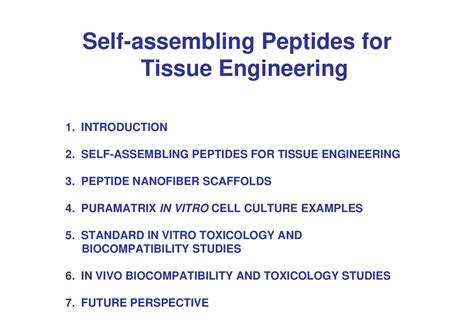 Tissue Engeneering And Biotech Applications Self Assembling Peptides