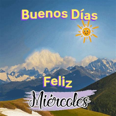 Feliz Miercoles Buenos Dias Imágenes Buenos Días