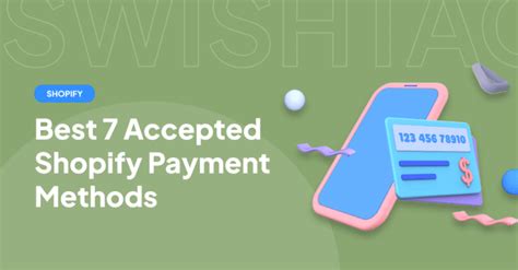 Shopify Payments Best 7 Accepted Shopify Payment Methods To Use In 2023