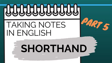 Taking Notes In English Part 5 Of 7 Shorthand Morksensei