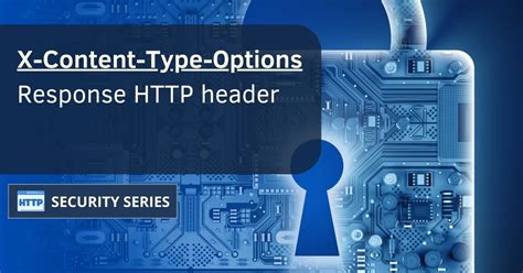 What Is X Content Type Options