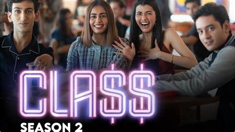 Netflix Announces The Second Season Of Class Ft Gurfateh Pirzada