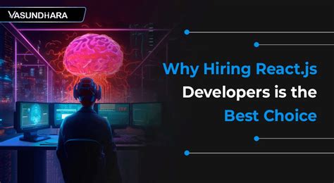 Why Hiring Reactjs Developers Is The Best Choice By Vasundhara