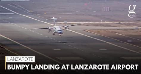 Bumpy landing at Lanzarote airport