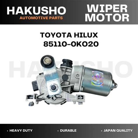 Wiper Motor Toyota Hilux Hakusho Japan Quality 85110 Oko20 Shopee