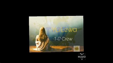 You Lewa 2023 T17 Crew Prod Bata Dee Youtube