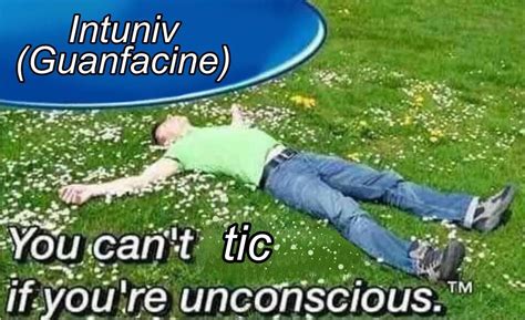 Cant Tic If Youre Unconscious Scrolller