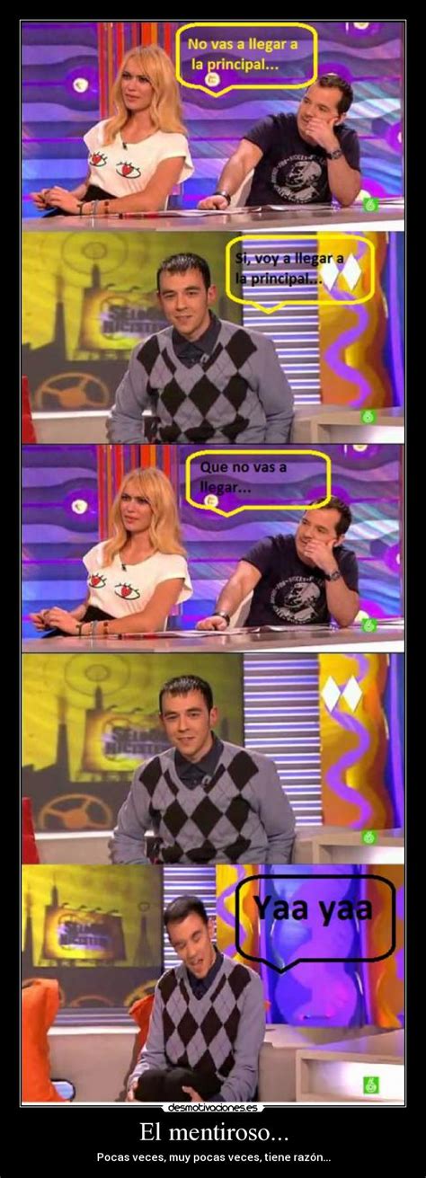 Im Genes Y Carteles De Mentiroso Pag Desmotivaciones
