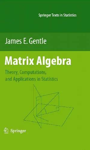 خرید کتاب Gentle Matrix Algebra Theory Computations And Applications In