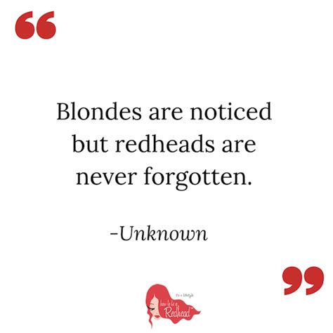 The 10 Best Redhead Quotes Ever Redhead Quotes Red Quotes Hair Quotes