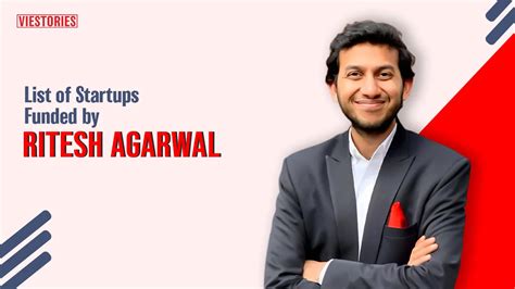 Startups Funded By Ritesh Agarwal