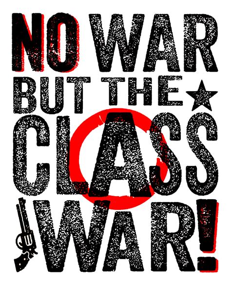 Fuck Yeah Anarchist Posters “no War But The Class War”