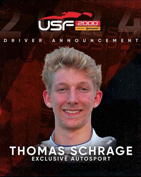 Confirmed Thomas Schrage Joins Exclusive Autosport For The 2024 Usf