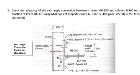 Solved 2 Check The Adequacy Of The Seat Angle Connection