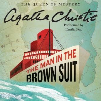 Listen Free To Man In The Brown Suit The Official Authorized Edition