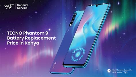 Kenya Tecno Phantom 9 Battery Replacement Price In Kenya Carlcare