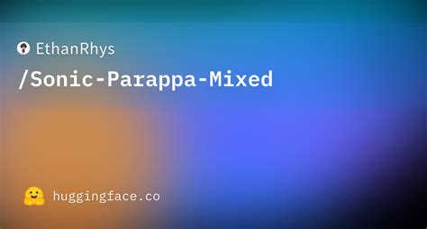 Ethanrhyssonic Parappa Mixed At Main