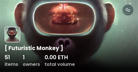 Futuristic Monkey Collection Opensea