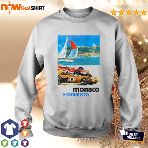 1970 Monaco Grand Prix Racing Poster Shirt Hoodie Sweatshirt And Apparel