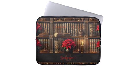 Custom Name Dark Academia Poinsettia Bookshelf Laptop Sleeve Zazzle