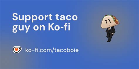 Support Taco Guy