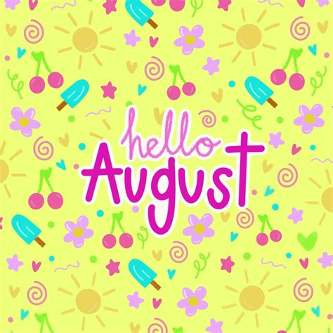 August Wallpaper August Wallpaper Hello August August Pictures