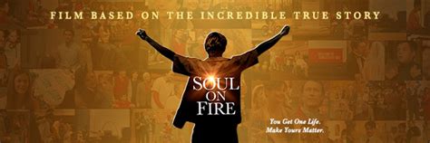 Soul On Fire The Movie