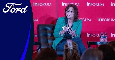 Fords Kiersten Robinson Uses Inforum Discussion To Address Importance