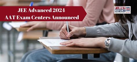 JEE Advanced 2024 AAT Exam Centres Announced
