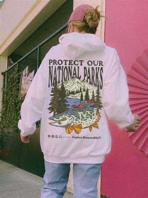 Protect National Parks Hoodie Protect Our Parks Granola Girl Respect