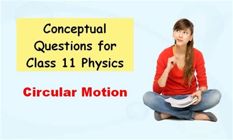 Conceptual Questions Based On Class 11 Physics Circular Motion