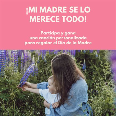 ¡mi Madre Se Lo Merece Todo Centro Augusta