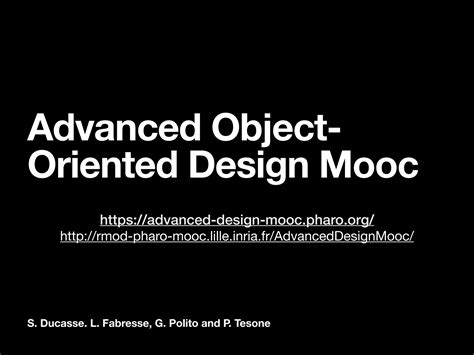 Advanced Object Oriented Design Mooc Ppt