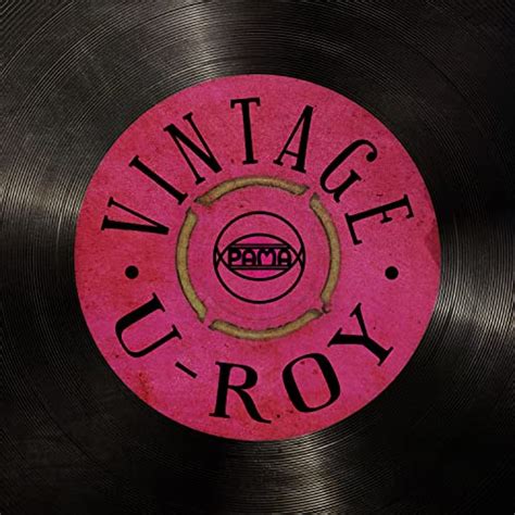 Play Vintage Reggae U Roy By U Roy On Amazon Music