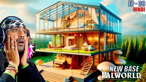 I Build New Glass House Building In Palworld 38 Palworld Live