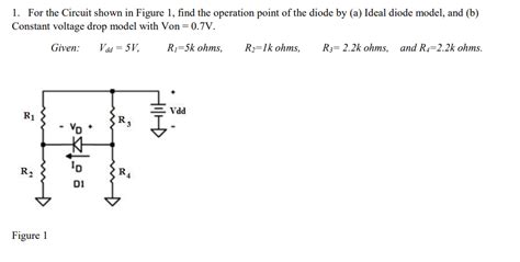 Solved 1 For The Circuit Shown In Figure 1 Find The