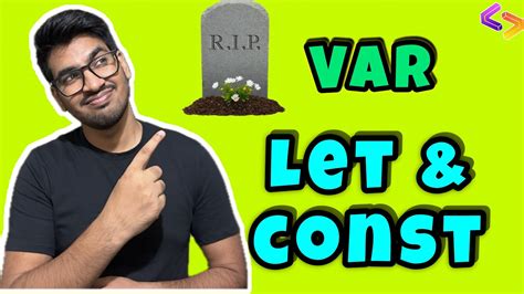 Let Var Const Javascript Javascript Frontend Coding Youtube