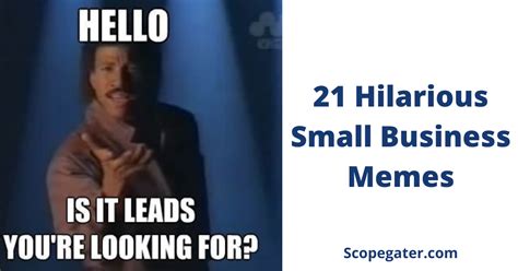 21 Hilarious Small Business Memes Scopegater