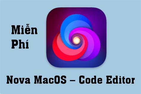 Download Miễn Phí Nova Macos Code Editor