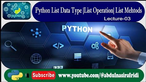 Lecture 03 Exploring Python Data Type Listsclass Lists And Their